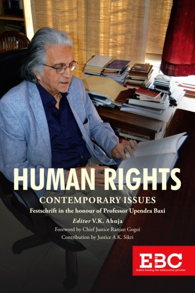 Human Rights: Contemporary Issues - A Festschrift in the Honour of ...